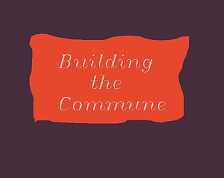 Building the Commune – Morgan G Brown
